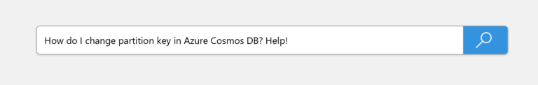How to change your partition key in Azure Cosmos DB - Azure Cosmos DB Blog