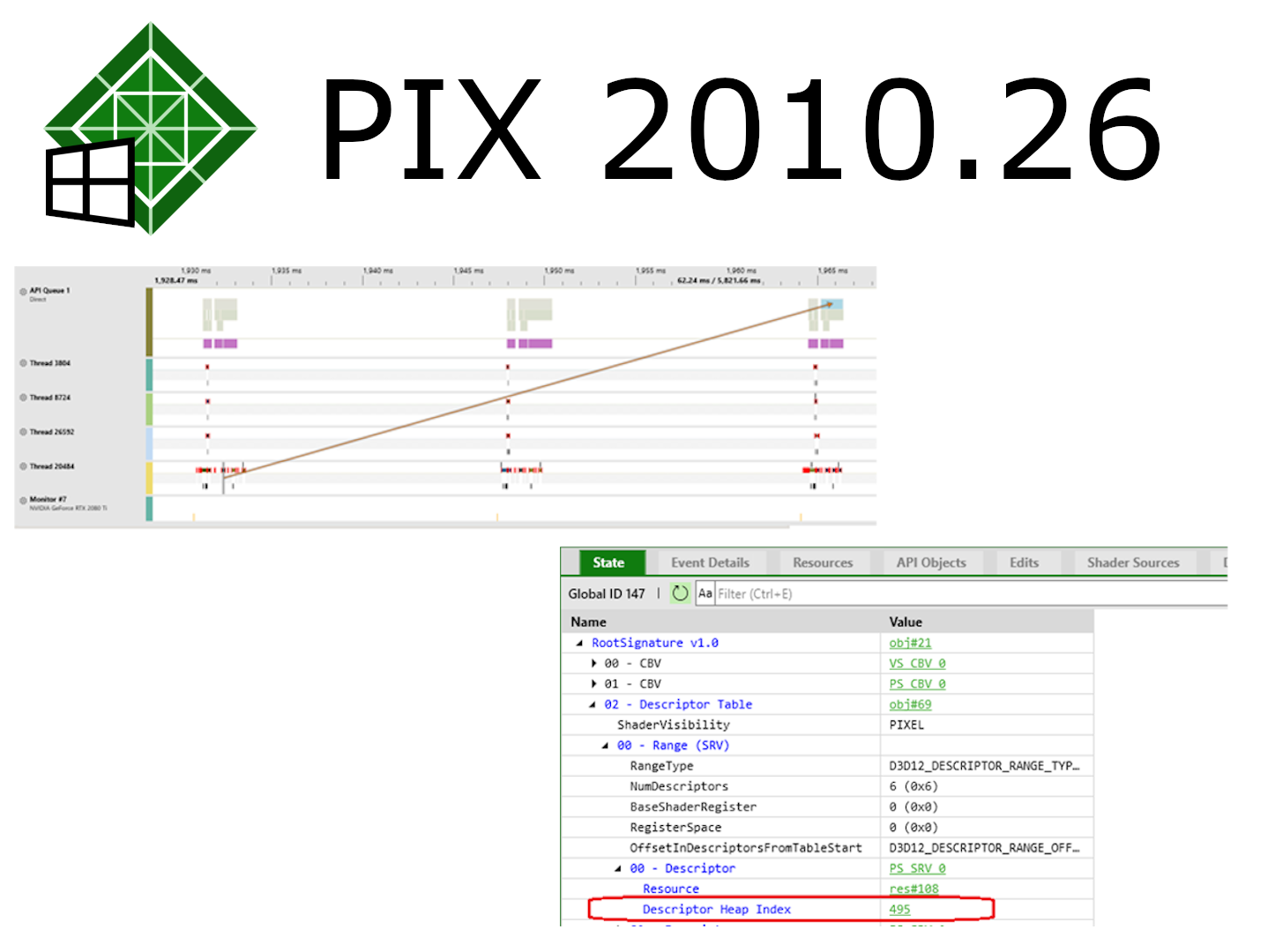 PIX 2010.26 - Updated Command List Execution View & Descriptor Heap ...